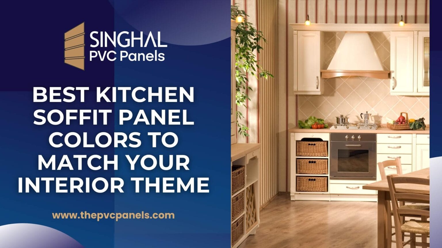 Best Kitchen Soffit Panel Colors to Match Your Interior Theme - Singhal ...